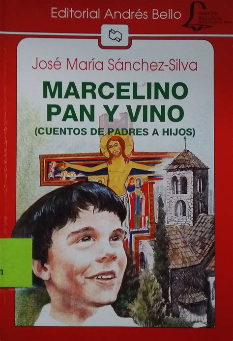 Marcelino Pan Y Vino