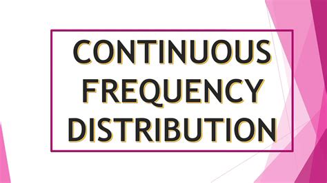 Continuous Frequency Distribution YouTube