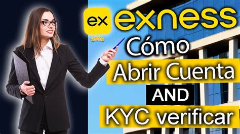Cómo registrar una nueva cuenta comercial de Exness en 2024 YouTube