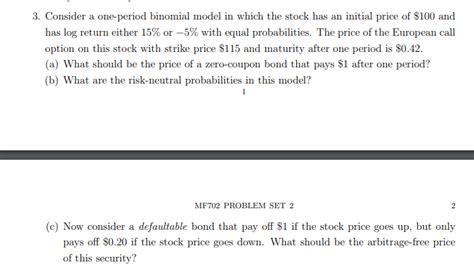 3 Consider A One Period Binomial Model In Which The Chegg