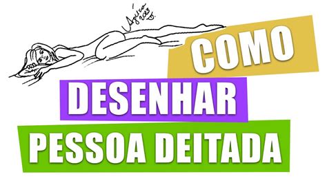 Como Desenhar Pessoa Deitada De Bru Os Comoquedesenha Youtube