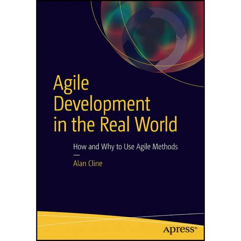 قیمت و خرید کتاب agile development in the real world اثر alan cline انتشارات apress