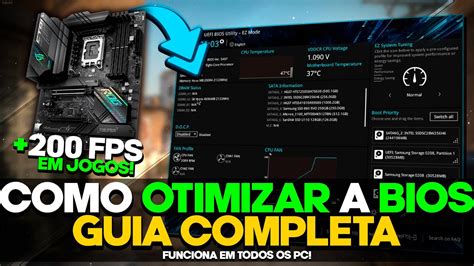COMO OTIMIZAR A BIOS E AUMENTAR FPS EM QUALQUER JOGO MELHORE O