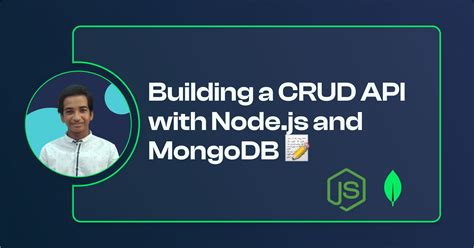 building a crud api with node js and mongodb showwcase