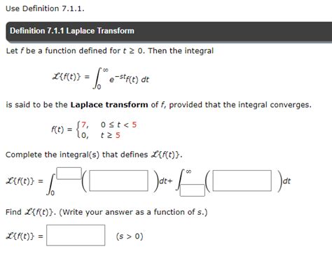 Solved Definition 7 1 1 Laplace Transform Let F Be A Chegg
