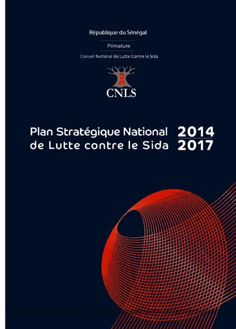 CNLS PLAN STRATÉGIQUE NATIONAL DE LUTTE CONTRE LE VIH ET LE SIDA