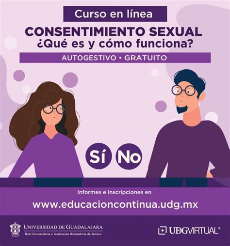Consentimiento Sexual Qu Es Y C Mo Funciona Educaci N Continua