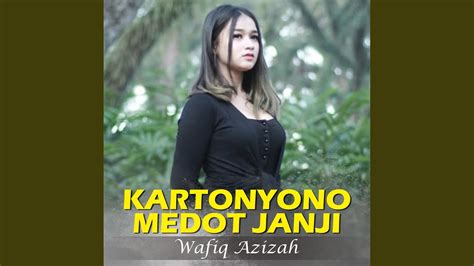 Kartonyono Medot Janji Youtube