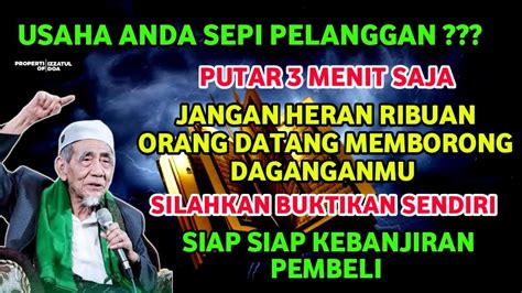 Bismillah Kunfayakun Siap Siap Kebanjiran Pembeli Putar Menit