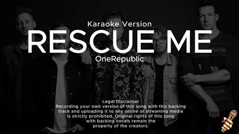 Onerepublic Rescue Me Karaoke Version Youtube