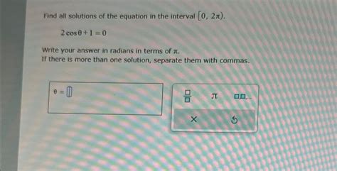 Solved Find All Solutions Of The Equation In The Interval Chegg