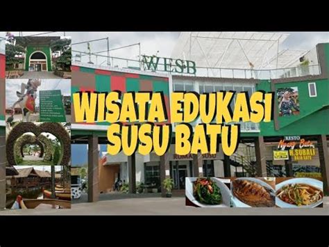 Wisata Edukasi Susu Batu Wesb Malang Tyavlog Satya Irada Youtube