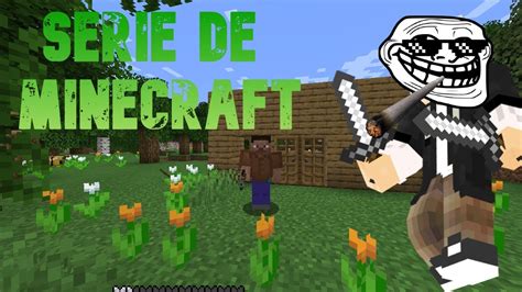 Nueva Serie De Minecraft Youtube