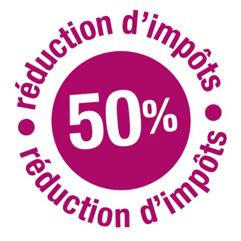 50 de réduction ou Crédit d impôt ASA