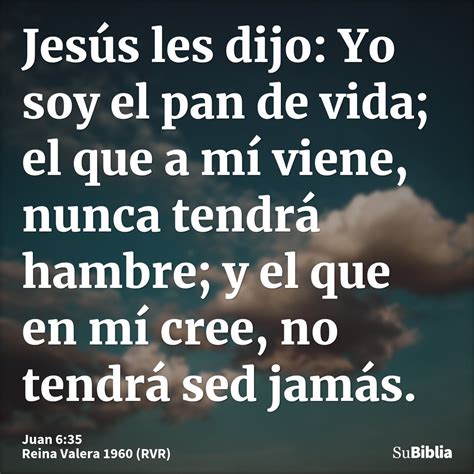 Juan 635 Su Biblia