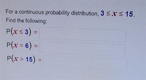 Solved For A Continuous Probability Distribution X Chegg