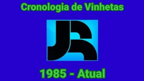 Cronologia De Vinhetas Do Jornal Da Record 1985 Atual YouTube