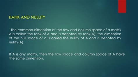 row space column space null space and rank nullity and rank nullity theorem for matrices ppt