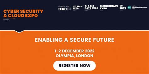 Cyber Security Cloud Expo Global Olympia London December To