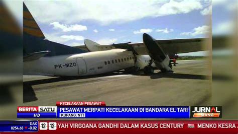 Pesawat Merpati Kecelakaan Di Bandara El Tari YouTube