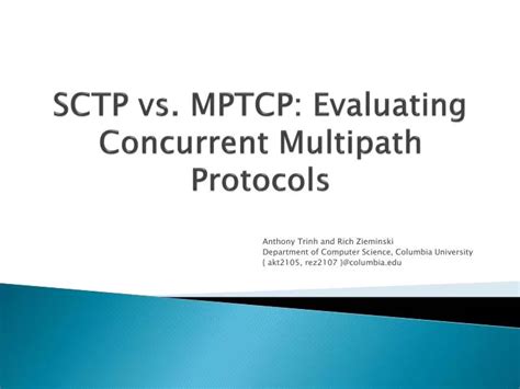 ppt sctp vs mptcp evaluating concurrent multipath protocols powerpoint presentation id 2828797