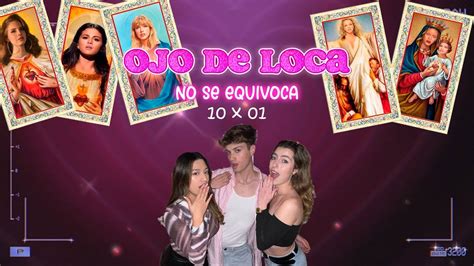 Ojo De Loca No Se Equivoca X Seguimos Fatal Gracias Youtube