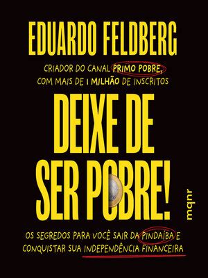 Deixe De Ser Pobre By Primo Pobre OverDrive Free Ebooks Audiobooks