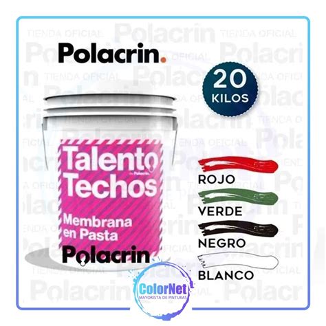 Membrana En Pasta Talento Polacrin Lts Colornet