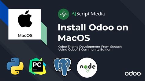 How To Install Odoo On Mac OS Odoo Theme Development Tutorial From