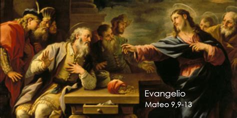 Lectura del santo evangelio según san Mateo 9 9 13 Arquidiócesis de Cali