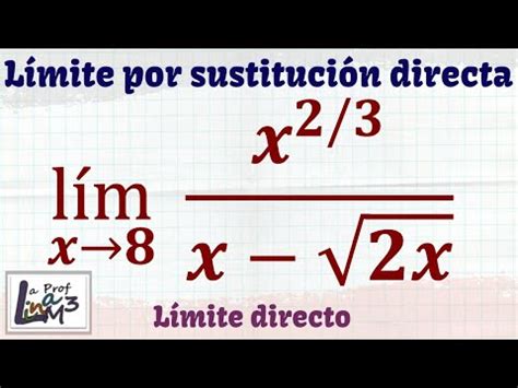 Límites directos Límites por sustitución directa Lím x8 x 2 3 x