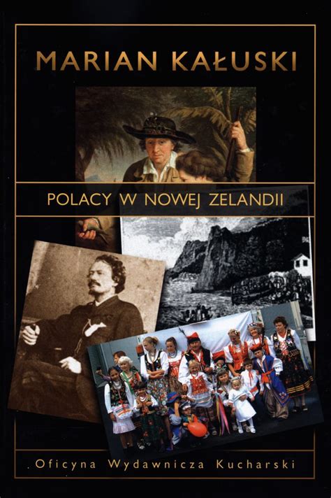 POLACY W NOWEJ ZELANDII Oficyna Wydawnicza