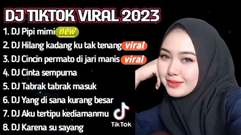 DJ TIKTOK VIRAL DJ PIPI MIMI DJ HILANG KADANG KU TAK TENANG REMIX