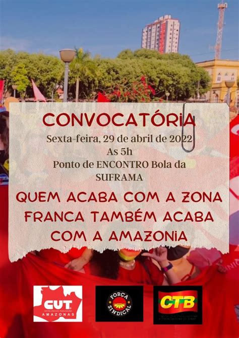 CUT e Centrais Sindicais farão manifestação em defesa dos empregos da