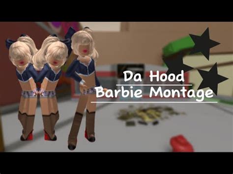 Da Hood Barbie Montage Roblox YouTube