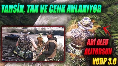 VORP 3 0 TAHSİN TAN VE CENK MARAZOĞLU AVLANMAYA ÇALIŞIYOR