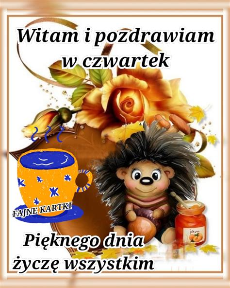 Dzie Dobry W Czwartek O Poranku Twoje Karteczki