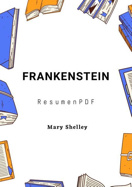Frankenstein Resumen PDF Mary Shelley