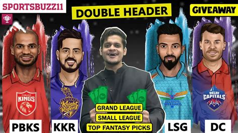 PBKS Vs KOL DC Vs LKN IPL 2023 IPL Fantasy Tips Dream 11