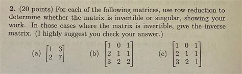 solved 2 20 points for each of the following matrices