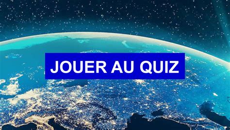 Quiz 3e Brevet SVT La planète Terre l environnement et l action