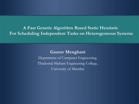 a fast genetic algorithm based static heuristic for scheduling independent tasks on