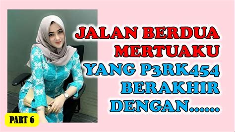 Cerita Romantis Jalan Berdua Dengan Mertuaku Cerita Dewasa PART 6
