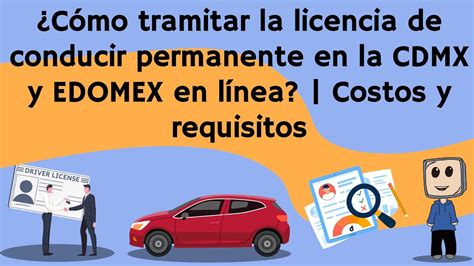Cómo tramitar la licencia de conducir permanente en la CDMX y EDOMEX