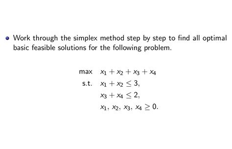 solved work through the simplex method step by step to