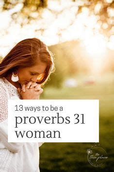 Ways To Be A Proverbs Woman Today Artofit