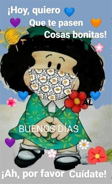 Imagenes Buenos Dias Amigos Imagenes De Mafalda Frases Buenos Dias