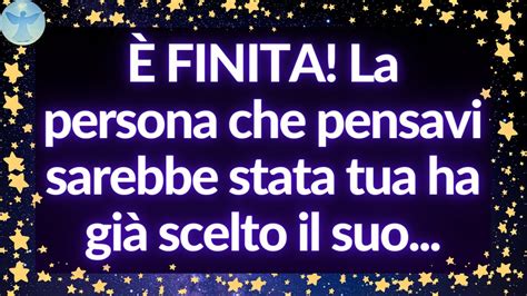 Finita La Persona Che Pensavi Sarebbe Stata Tua Ha Gi Scelto Il Suo