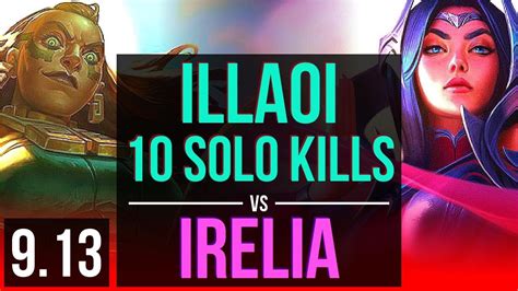 Illaoi Vs Irelia Top Early Solo Kills Solo Kills Kda