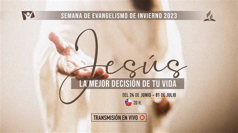JESÚS LA MEJOR DECISIÓN DE TU VIDA Evangelismo de Invierno YouTube